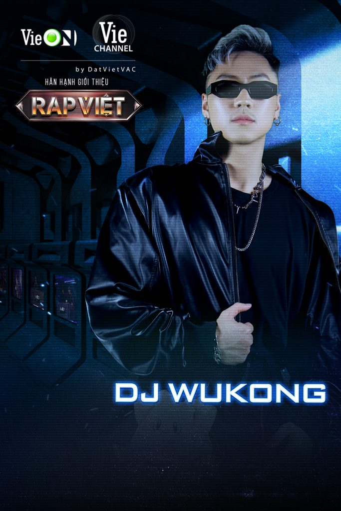 DJ Wukong: Tài năng đến từ một trái tim ấm áp