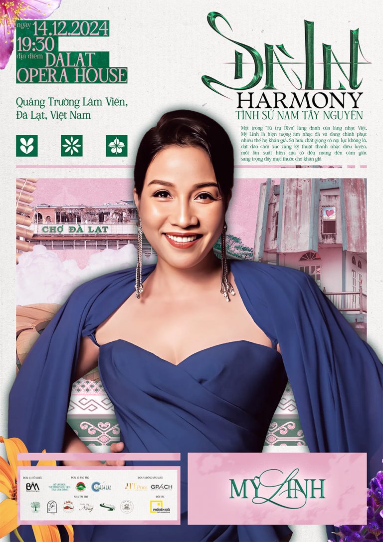Đà Lạt Harmony – Tình Sử Nam Tây Nguyên: Mỹ Linh, Đức Tuấn