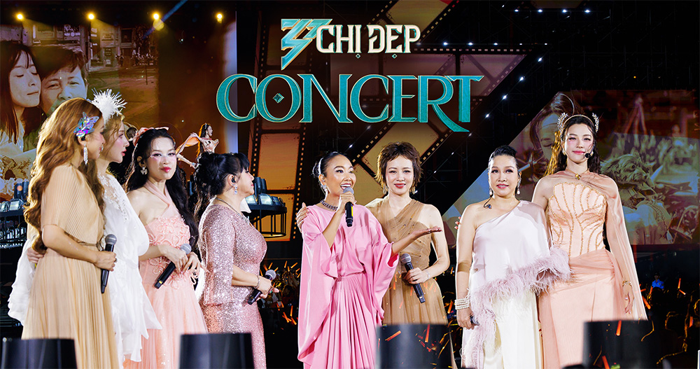 Những dấu ấn đáng nhớ trong Concert Chị đẹp